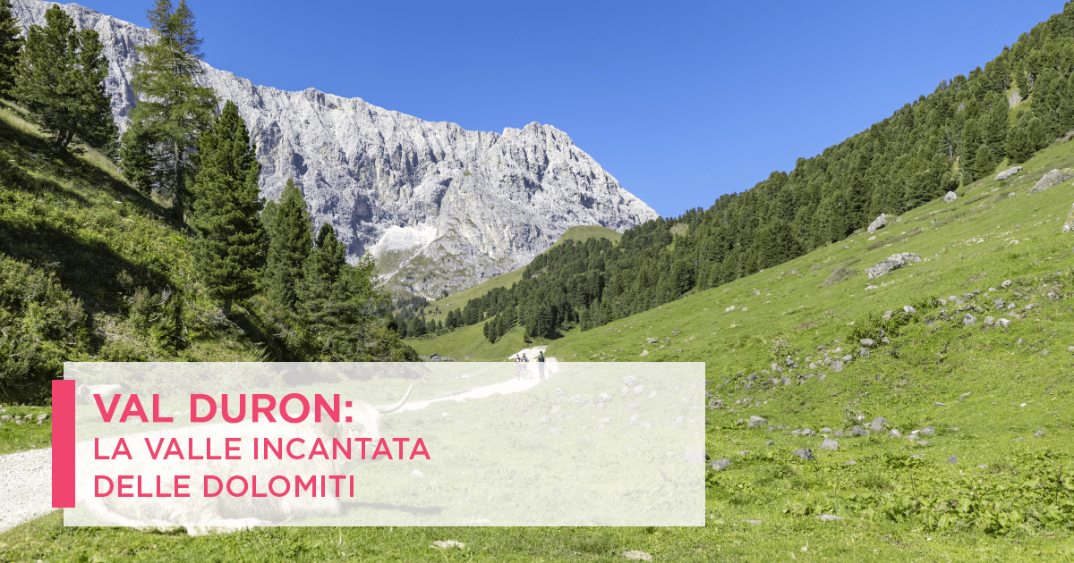 Girovagando | Val Duron, La Valle Incantata Delle Dolomiti