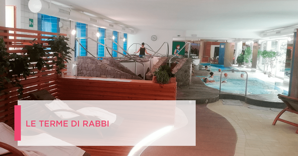 Girovagando | LE TERME DI RABBI | Girovagando